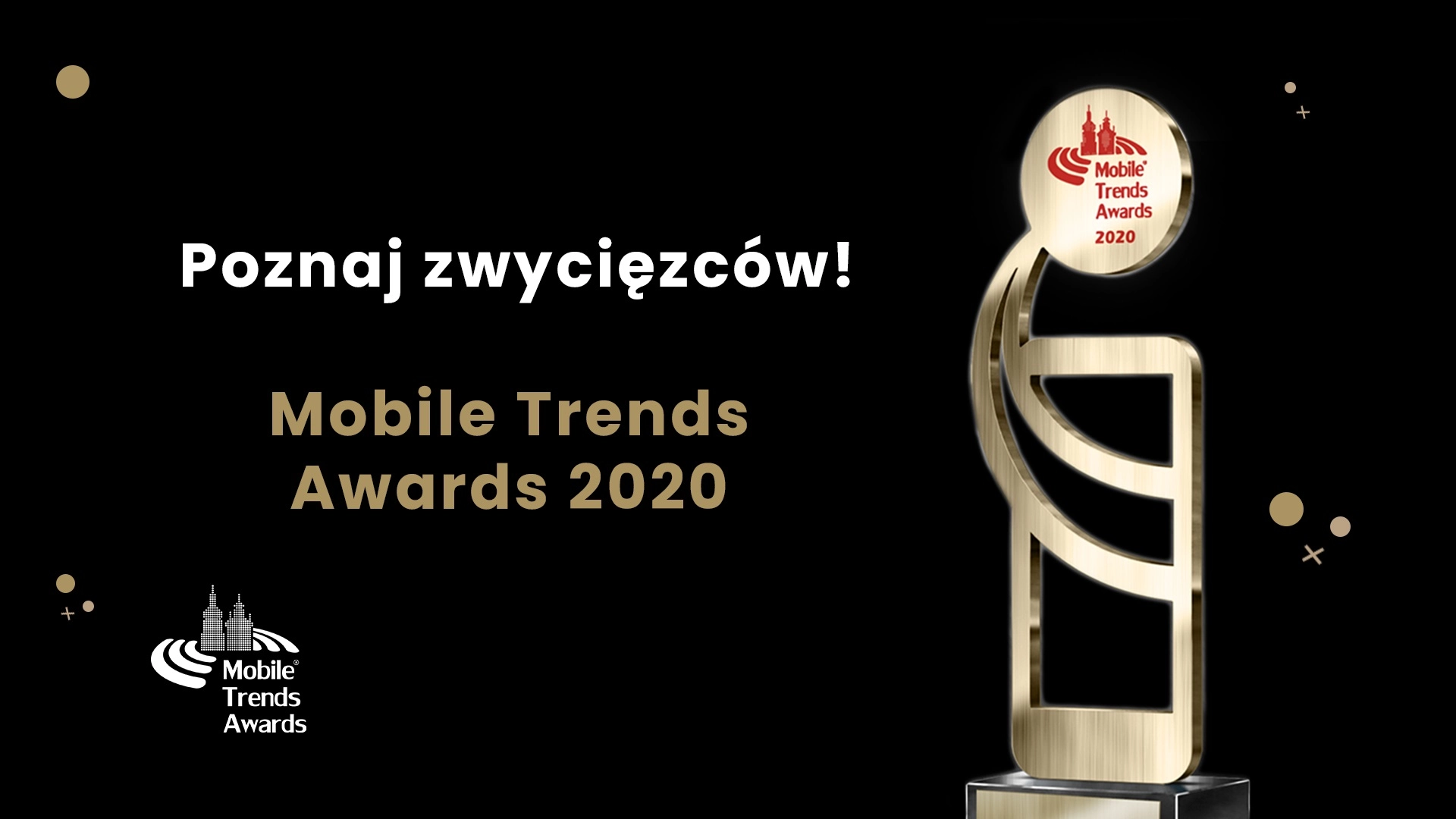 Mobile Trends Awards. Znamy zwycięzców konkursu dla najlepszych ...